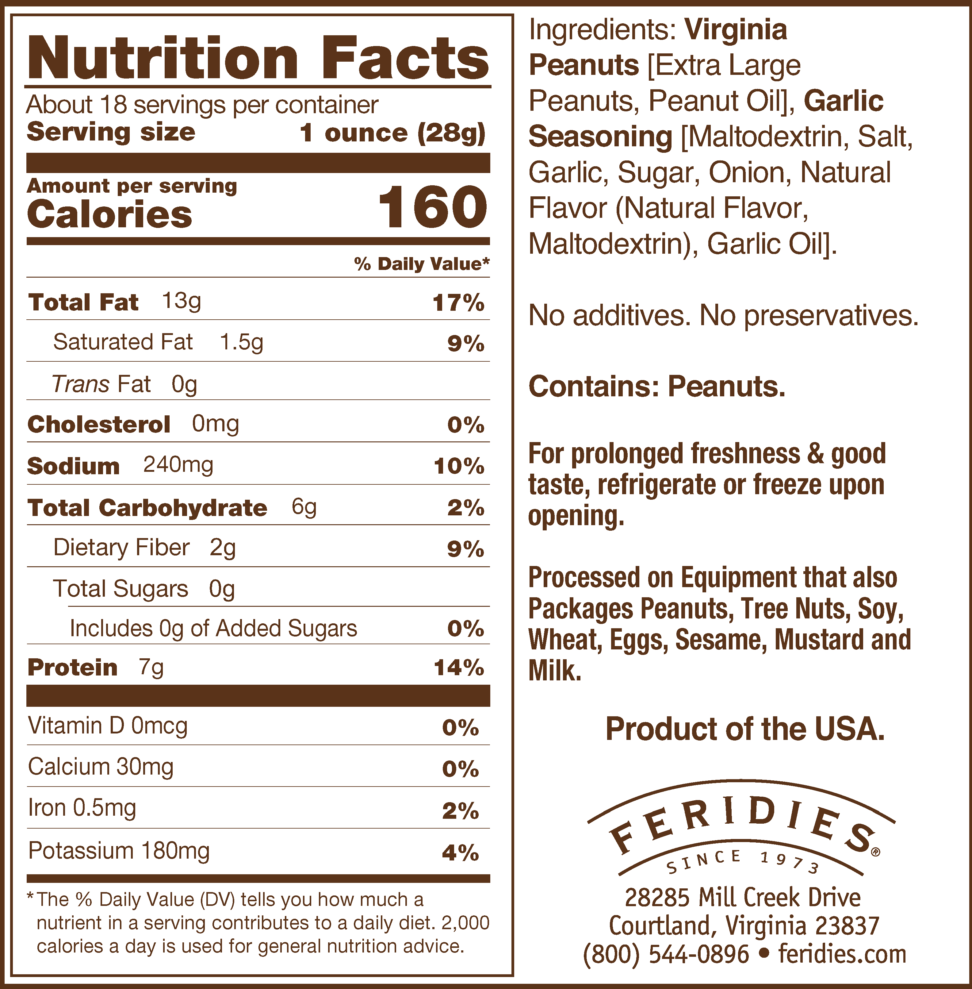 18oz Roasted Garlic Peanuts, Seasoned Peanuts: FERIDIES